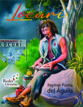LOCURI. PAIMA DEL ÁGUILA, REYMER. Libro en papel. 9786124926624 Librería El Virrey