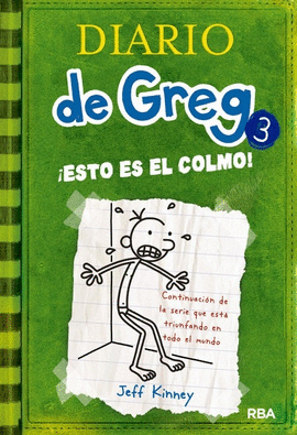 DIARIO DE GREG 3. ESTO ES EL COLMO. KINNEY, JEFF. Libro en papel ...