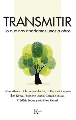 TRANSMITIR. LO QUE NOS APORTAMOS UNOS A OTROS. VARIOS AUTORES. Libro en ...