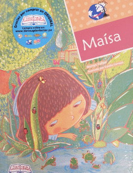 MAÍSA. ILUSTRADO POR EULALIA CORNEJO. FELIPE, NERSYS. Libro en papel ...